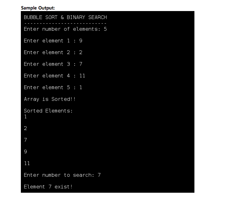 Solved Write a program that implements Bubble sort and | Chegg.com