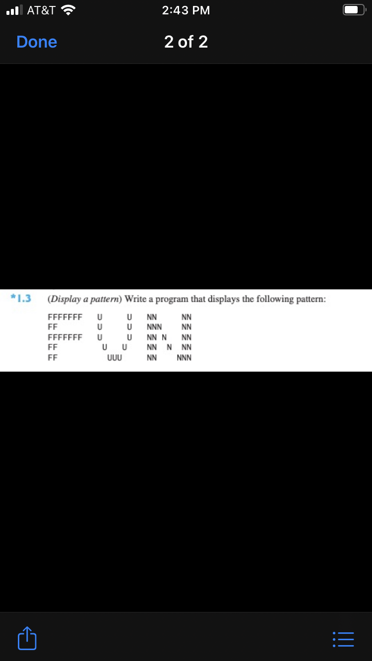 Solved I AT&T 2:43 PM Done 2 of 2 *1.3 (Display a pattern) | Chegg.com