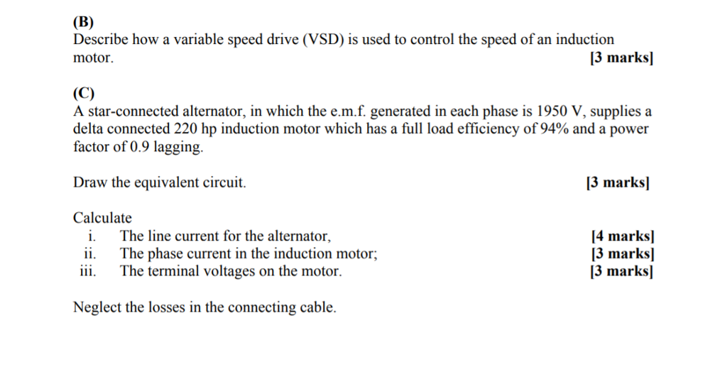 Solved Describe how a variable speed drive (VSD) is used to | Chegg.com