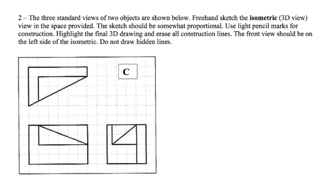 Solved 2-The three standard views of two objects are shown | Chegg.com