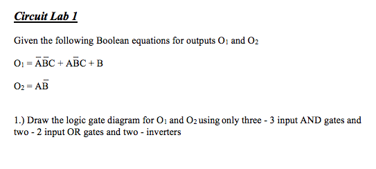 Solved Circuit Lab 1 Given the following Boolean equations | Chegg.com