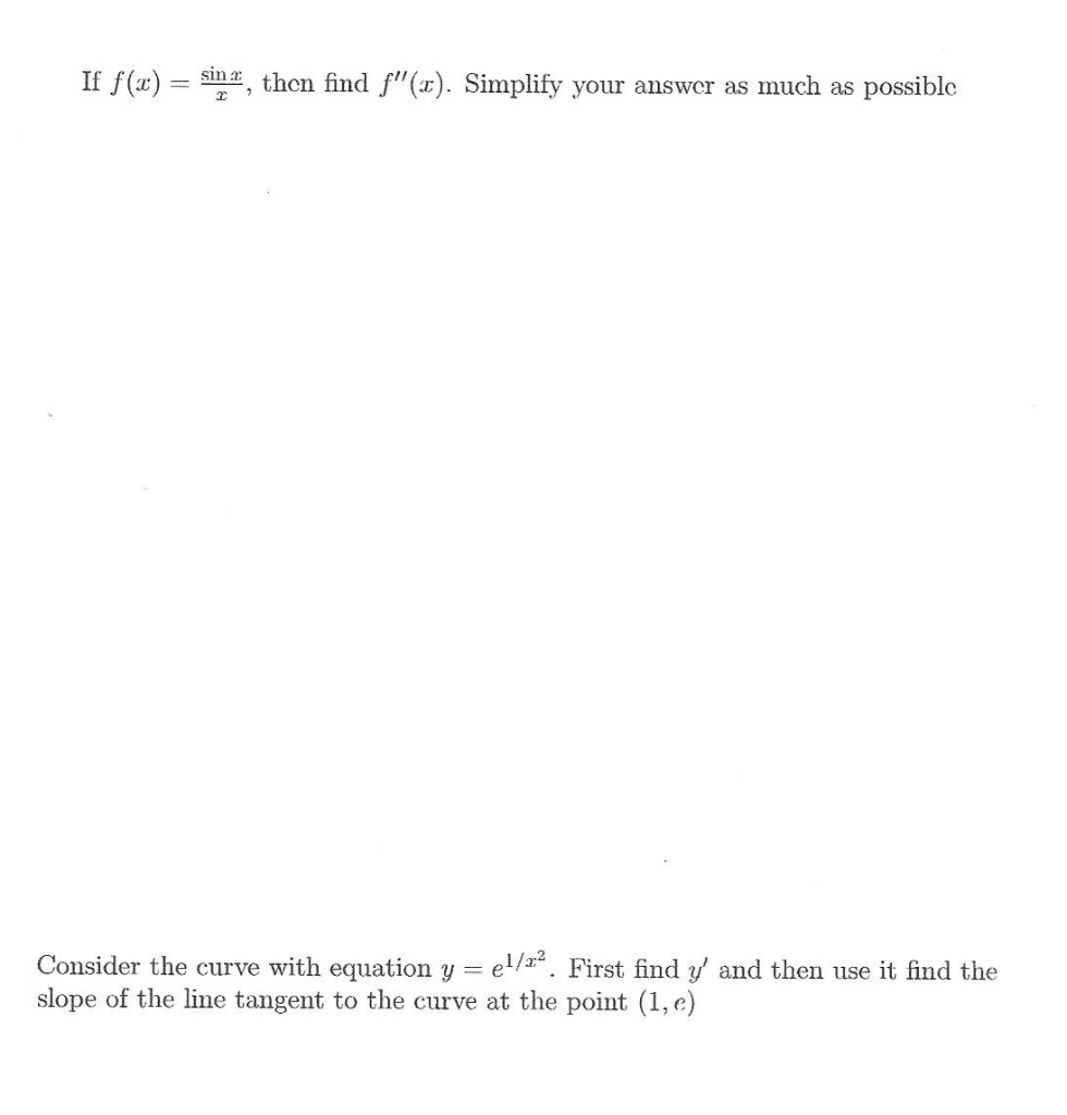 Solved If f(x) = sinx, then find F"(x). Simplify your answer | Chegg.com