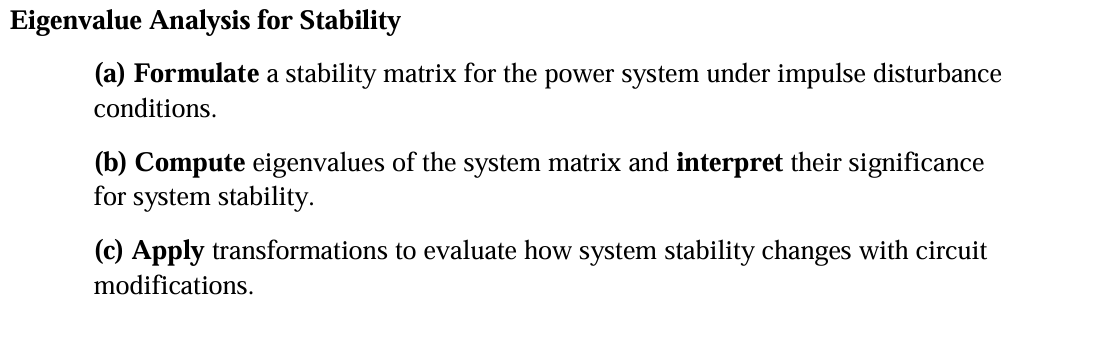 Solved Eigenvalue Analysis for Stability(a) ﻿Formulate a | Chegg.com
