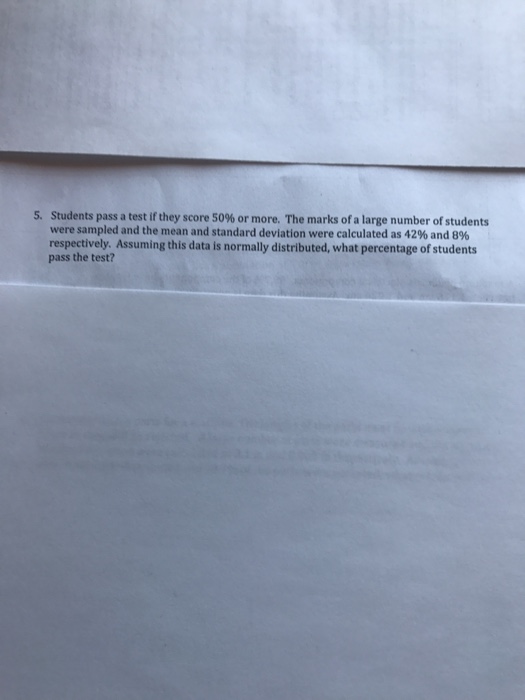 Solved Students pass a test if they score 50% or more. The | Chegg.com