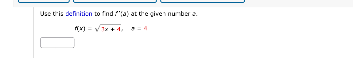 Use this definition to find f'(a) ﻿at the given | Chegg.com