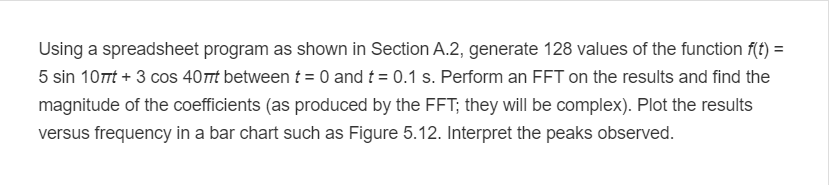 Solved Using a spreadsheet program as shown in Section A.2, | Chegg.com