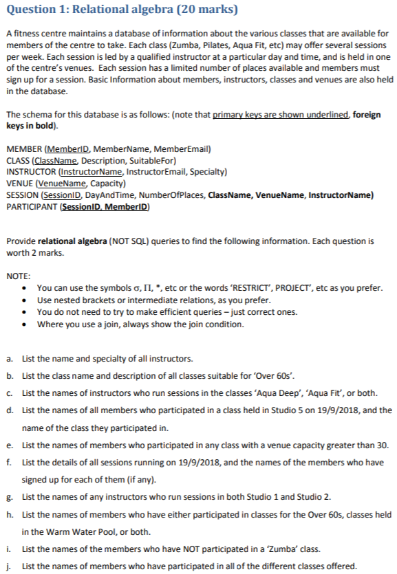Solved Question 1: Relational algebra (20 marks) A fitness | Chegg.com