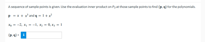 Solved A sequence of sample points is given. Use the | Chegg.com