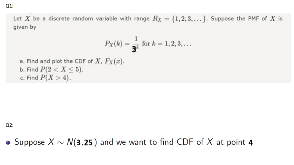 Solved Q1: . Let X be a discrete random variable with range | Chegg.com