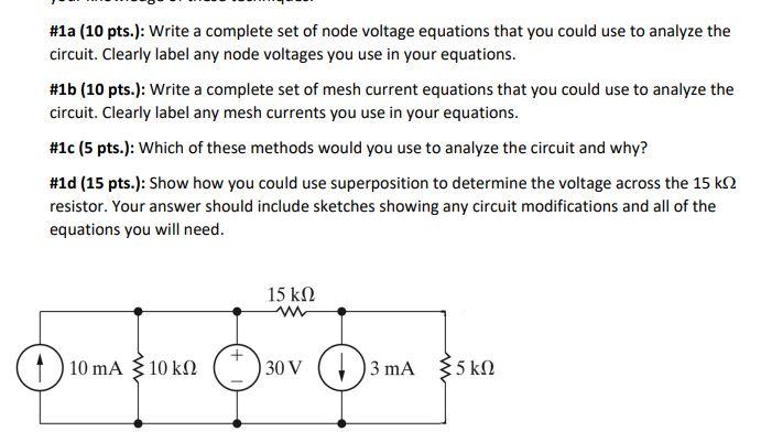 Solved #1a (10 pts.): Write a complete set of node voltage | Chegg.com