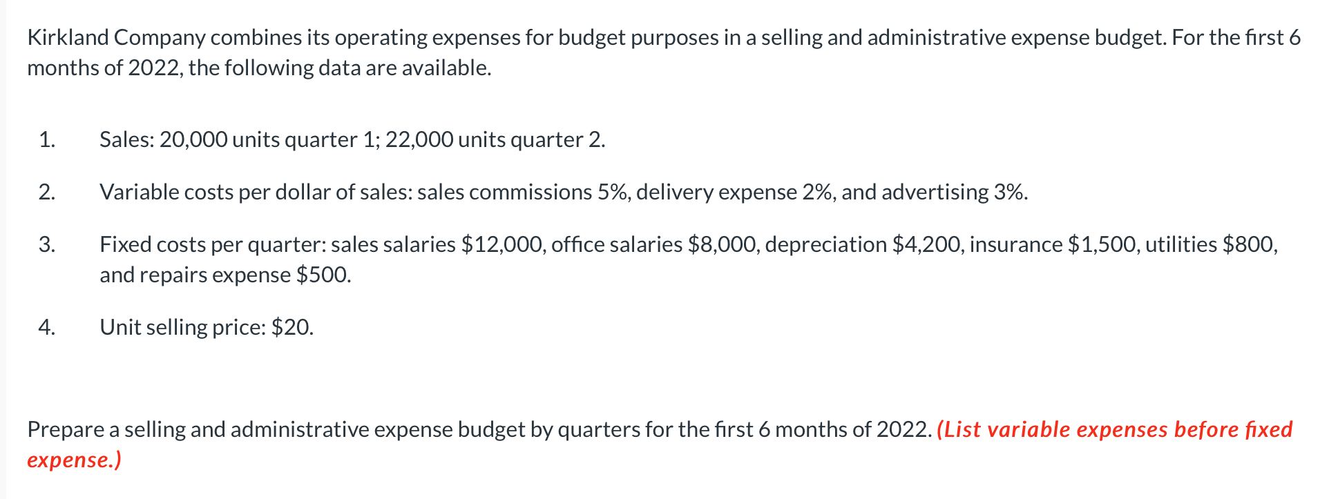 Solved Kirkland Company combines its operating expenses for | Chegg.com