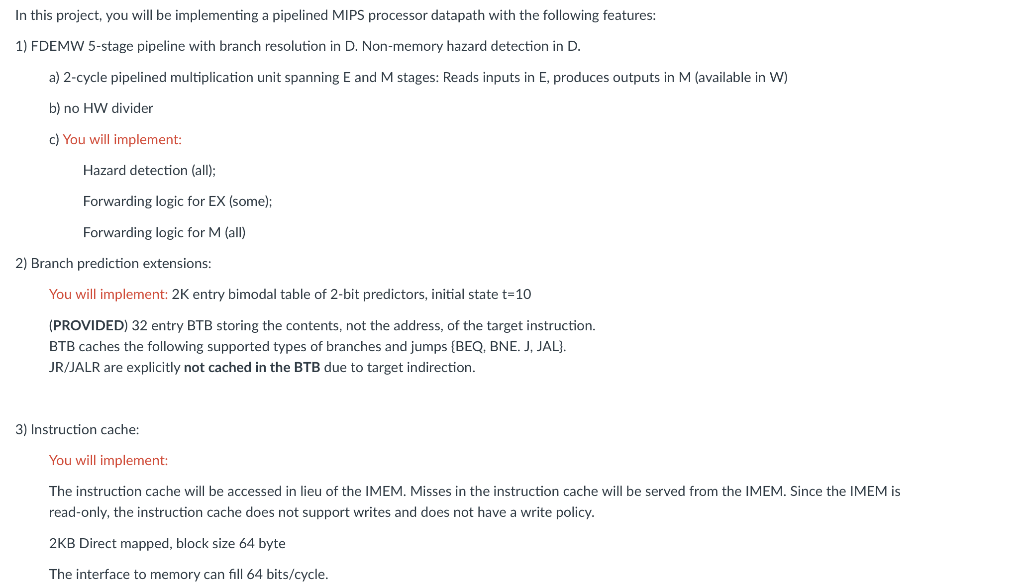 In this project, you will be implementing a pipelined | Chegg.com