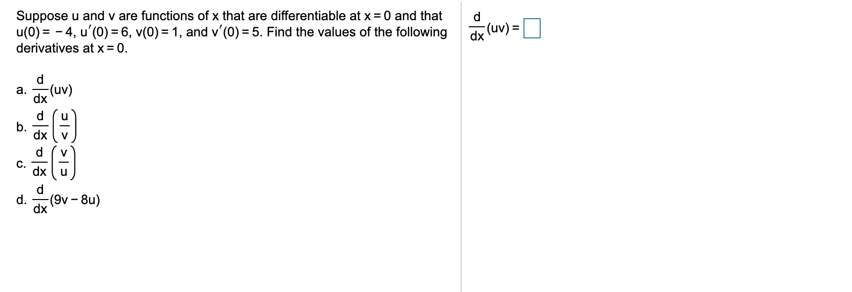 Solved can you calculate d/dc(uv)=? , d/dx(u/v) = ? , | Chegg.com