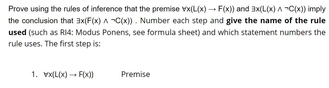 Solved Prove using the rules of inference that the premise | Chegg.com