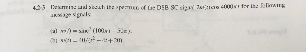 Solved 4 2 3 Determine And Sketch The Spectrum Of The Dsb Sc