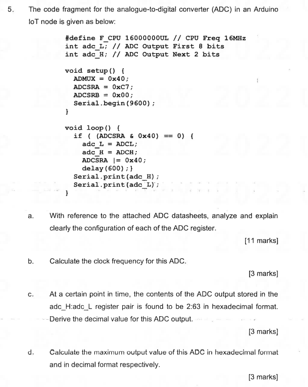 Solved The code fragment for the analogue-to-digital | Chegg.com