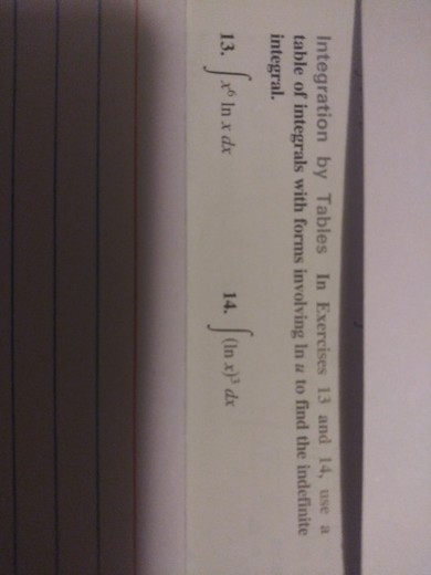 Solved Integration by Tables In Exercises 13 and 14. use a | Chegg.com