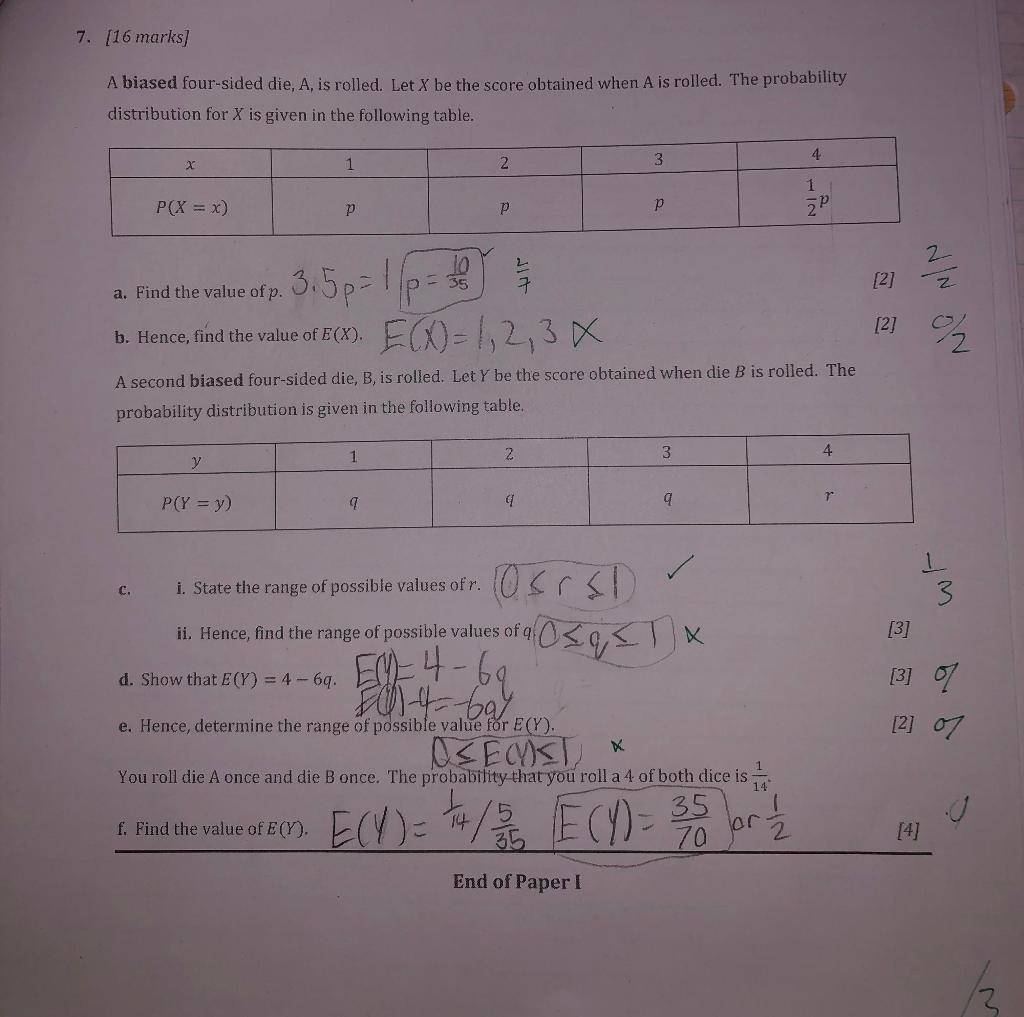 Solved 7. [16 marks) A biased four-sided die, A, is rolled. | Chegg.com