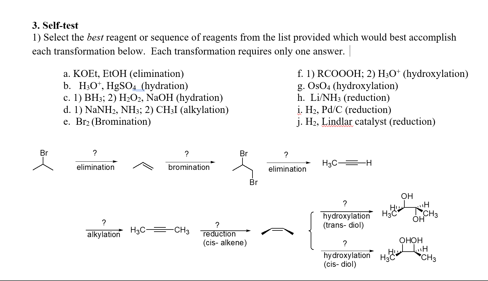 Solved Select the best reagent or sequence of reagents from | Chegg.com