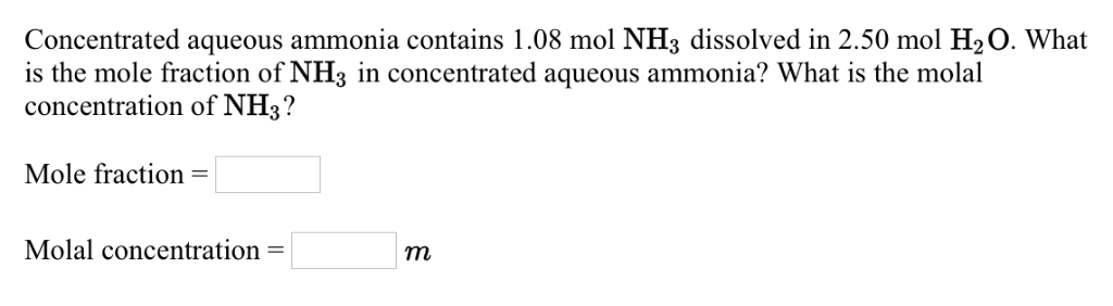 Solved Concentrated aqueous ammonia contains 1.08 mol NH3 | Chegg.com