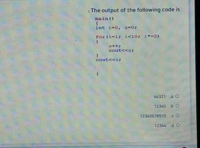 Solved : The output of the following code ismain ()iint | Chegg.com
