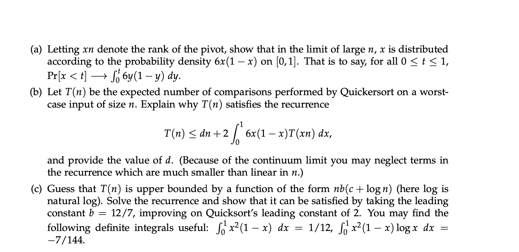 Solved 2. (6 points) Quickersort. As we saw, the randomized | Chegg.com