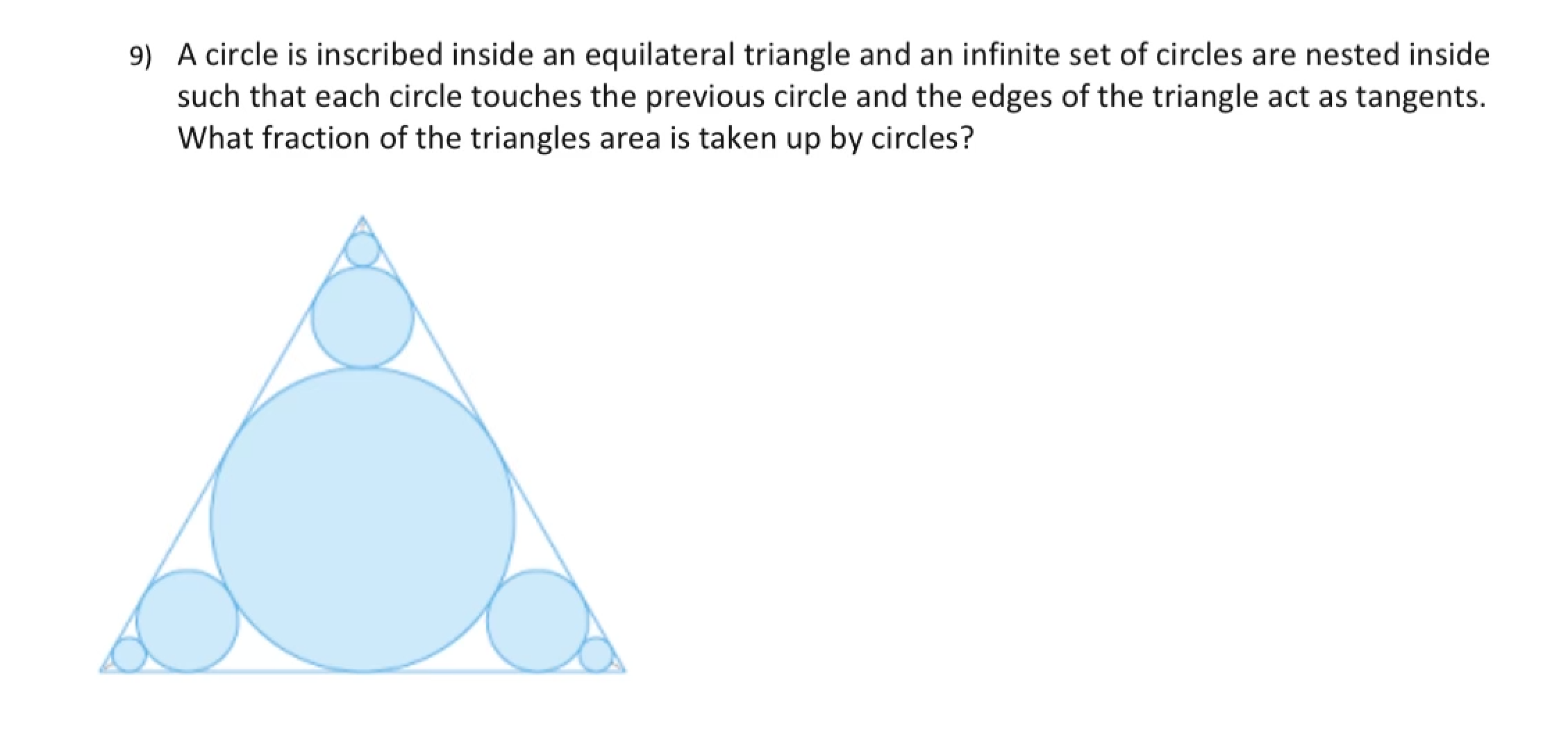 Solved 9) A circle is inscribed inside an equilateral | Chegg.com
