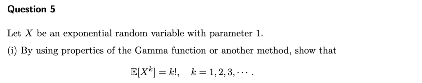 Solved Question 5 Let X be an exponential random variable | Chegg.com