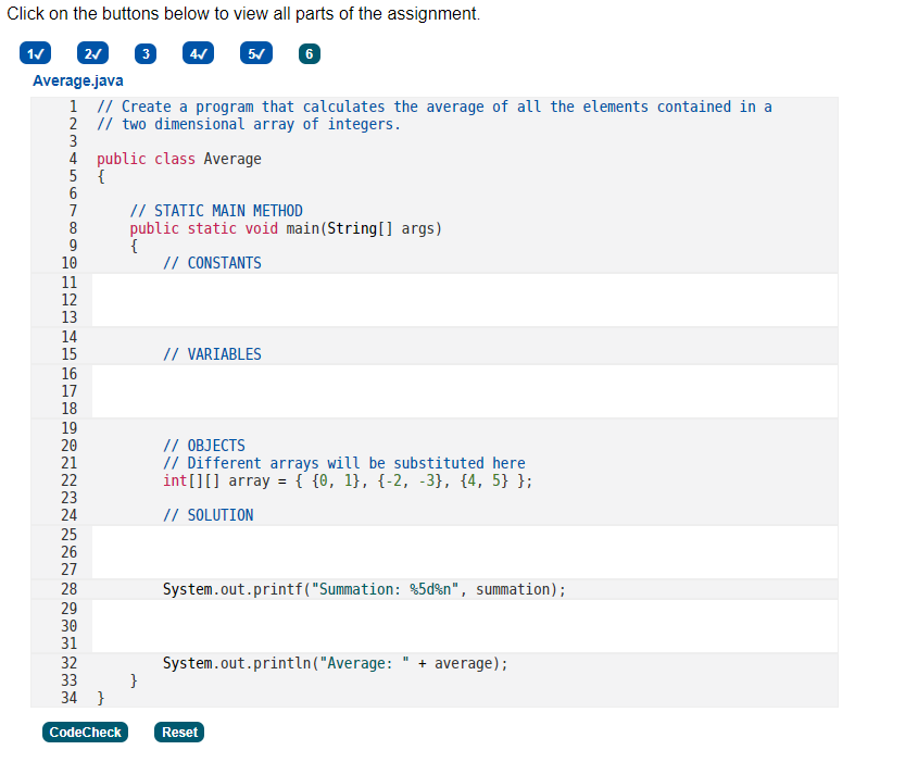 Solved in java, I need help with what goes in the blanks to | Chegg.com