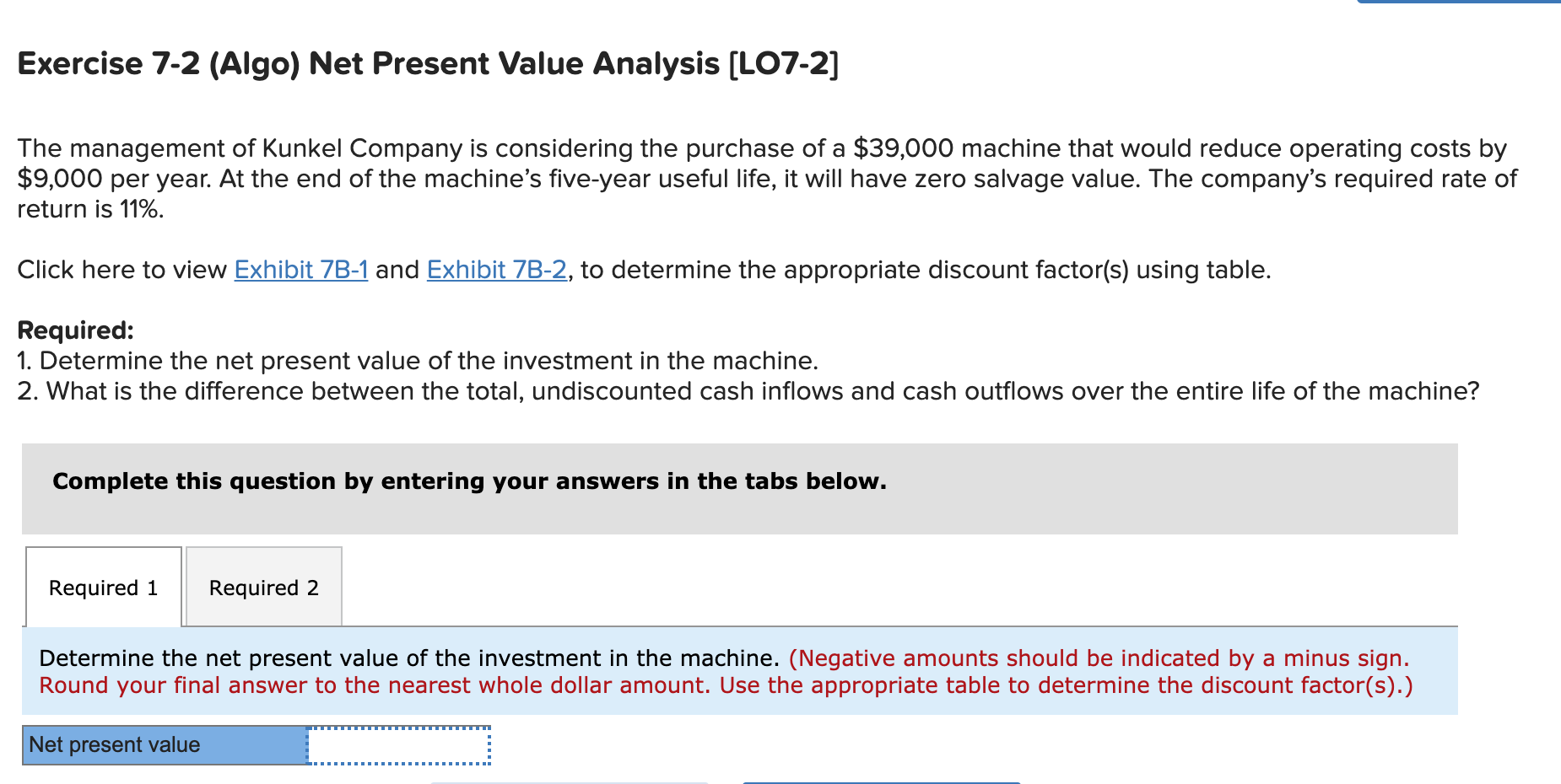 Solved Exercise 7-2 (Algo) Net Present Value Analysis | Chegg.com