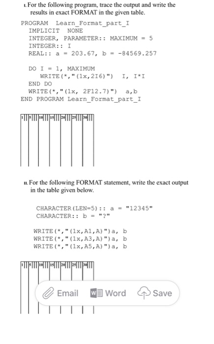 Solved For The Following Program Trace The Output And Write 5299