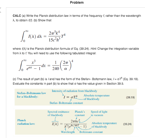 Solved Problem CALC (a) Write the Planck distribution law in | Chegg.com