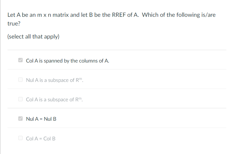 Solved Let A be an m×n matrix and let B be the RREF of A. | Chegg.com