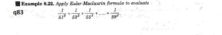 Solved Example 8.22. Apply Euler-Maclaurin formula to | Chegg.com