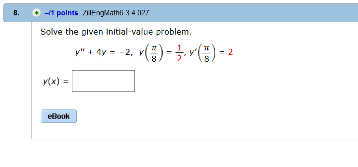 Solved 8. /1 points ZillEngMath6 3.4.027. Solve the given | Chegg.com
