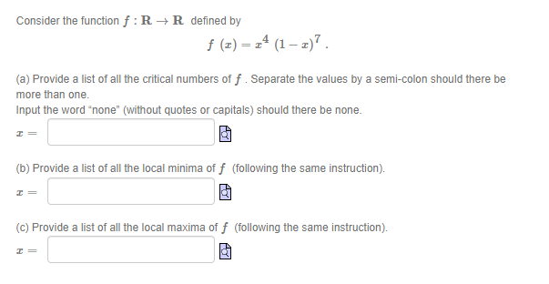 Solved Consider the function f:R→R defined by f(x)=x4(1−x)7. | Chegg.com