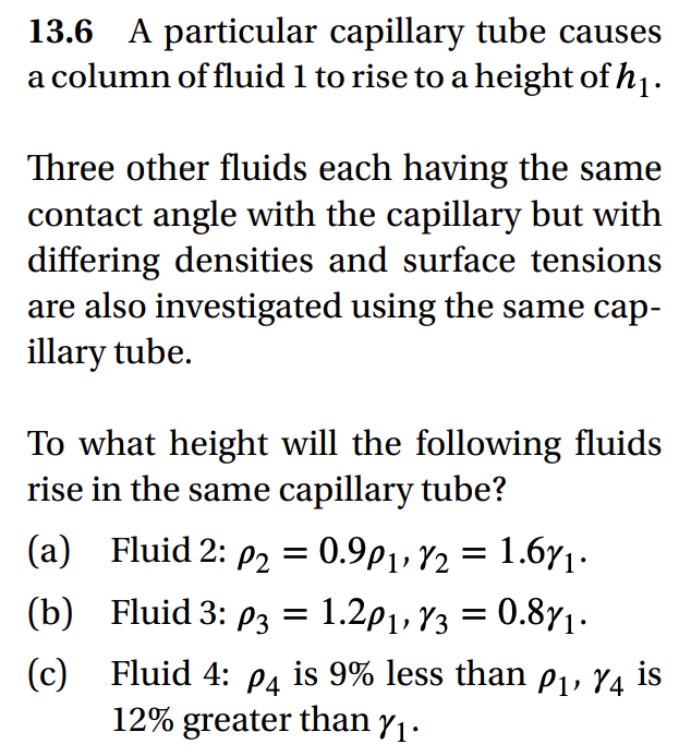 Solved 13.6 ﻿A particular capillary tube causesa column of | Chegg.com