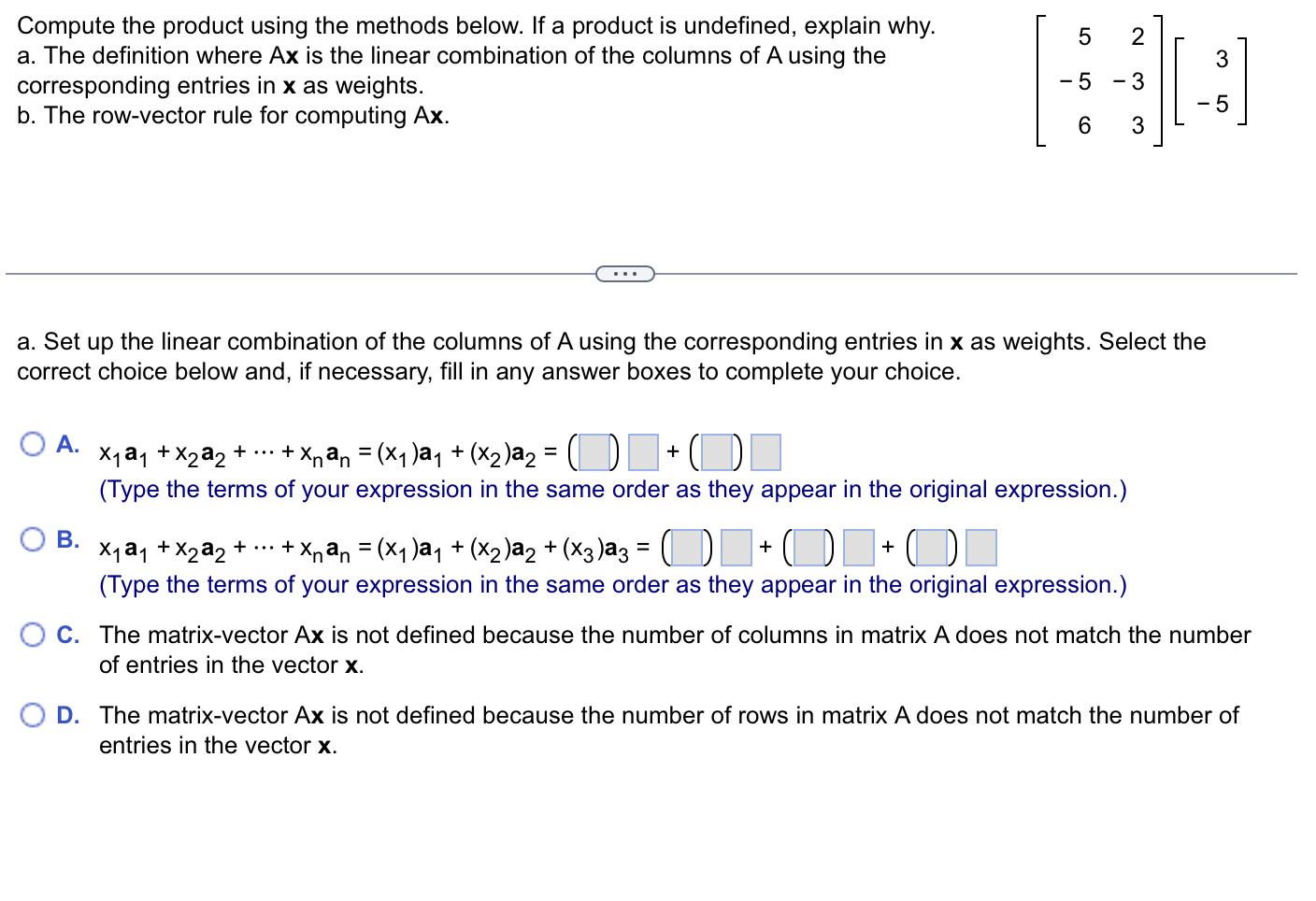 Solved Compute the product using the methods below. If a | Chegg.com