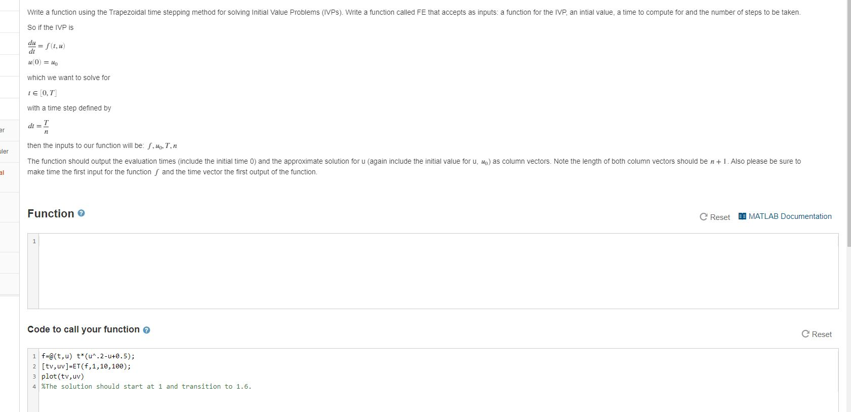 Solved Write a function using the Trapezoidal time stepping | Chegg.com