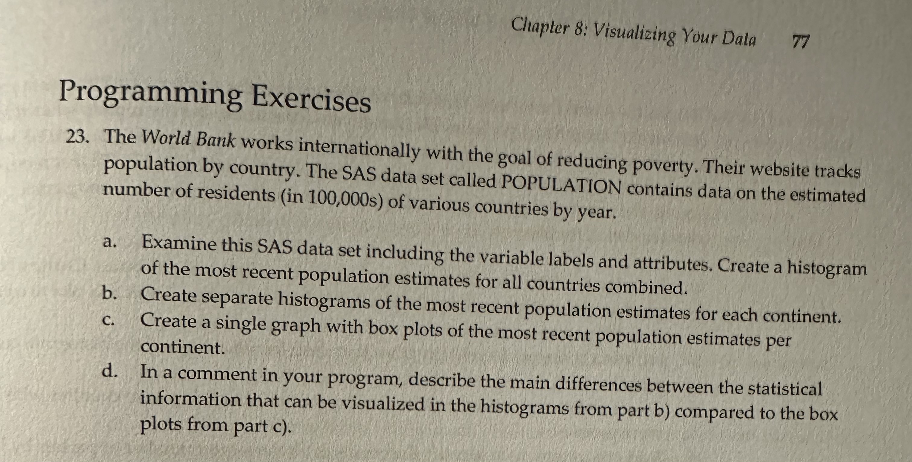 Programming Exercises 23. The World Bank works | Chegg.com