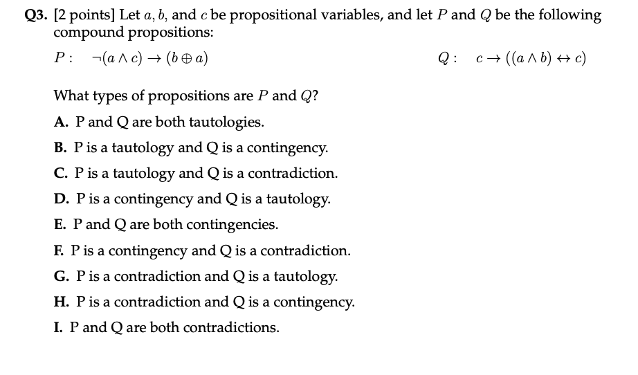 Solved Q3. [2 points) Let a, b, and c be propositional | Chegg.com