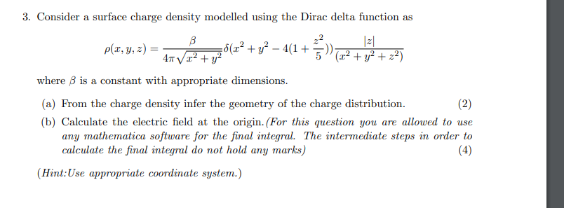 Solved Consider a surface charge density modelled using the | Chegg.com
