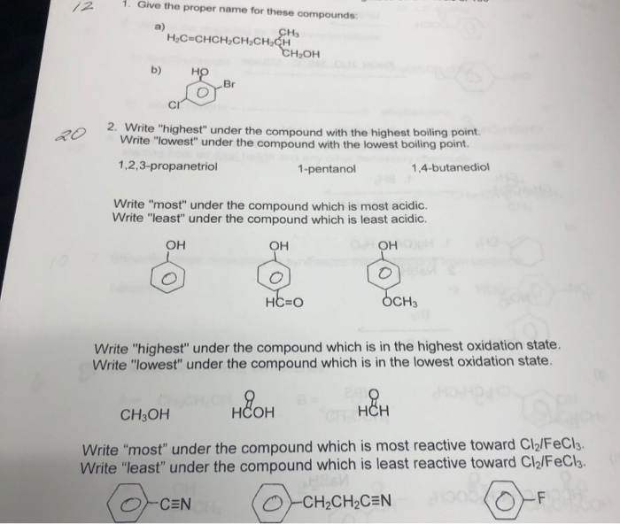 Solved /2 1. Give the proper name for these compounds: H2OH | Chegg.com