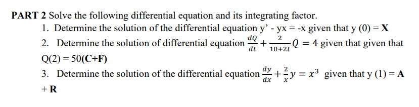 Solved PART 2 Solve the following differential equation and | Chegg.com