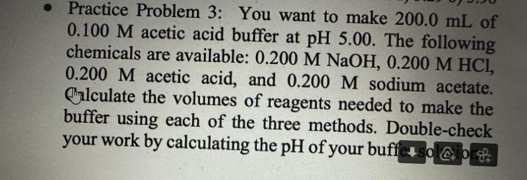 Solved Practice Problem 3: You want to make 200.0 mL of | Chegg.com