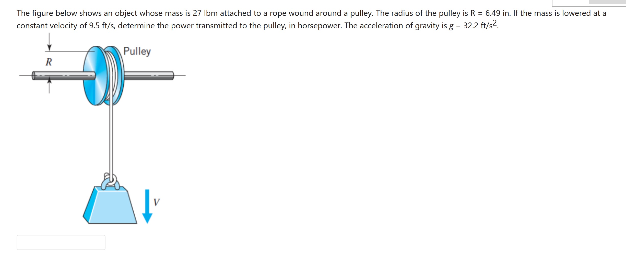 Solved The figure below shows an object whose mass is 27lbm | Chegg.com Solved The figure below shows an object whose mass is 27lbm | Chegg.com
