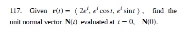 Solved Given r(t) = 〈 2e^t, e^tcost, e^tsint 〉 , find the | Chegg.com