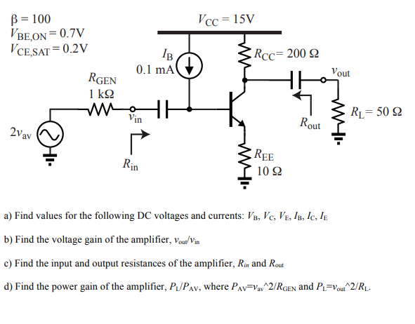 Solved Problem 1: Gain of common emitter stage with emitter | Chegg.com Solved Problem 1: Gain of common emitter stage with emitter | Chegg.com