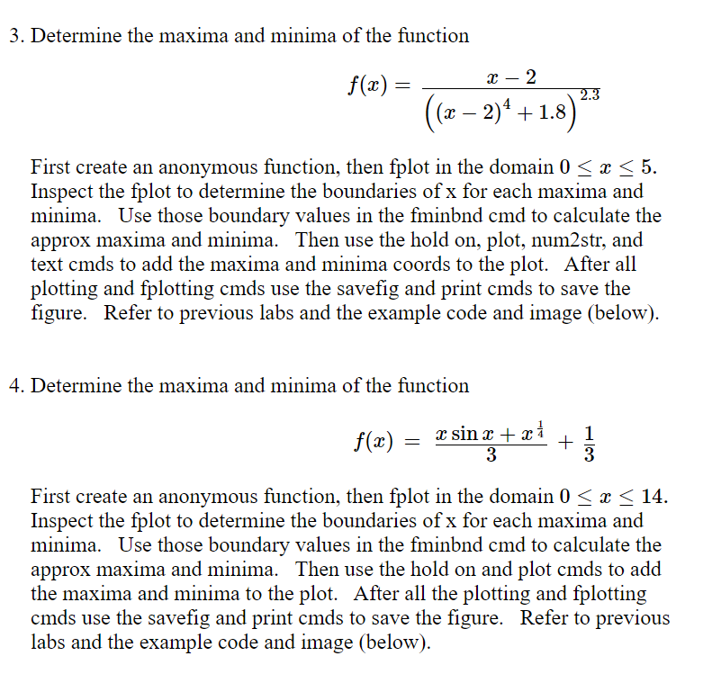 Solved 3. Determine the maxima and minima of the function | Chegg.com