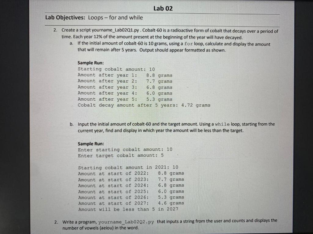Solved Lab 02 Lab Objectives: Loops - for and while 2. | Chegg.com